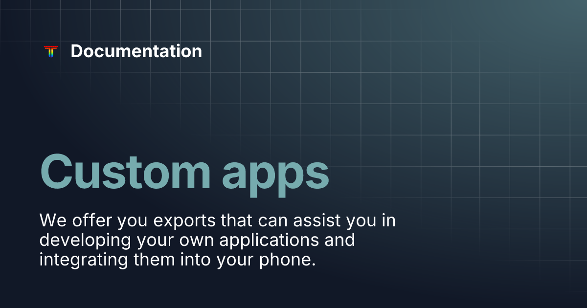 Custom apps | Documentation