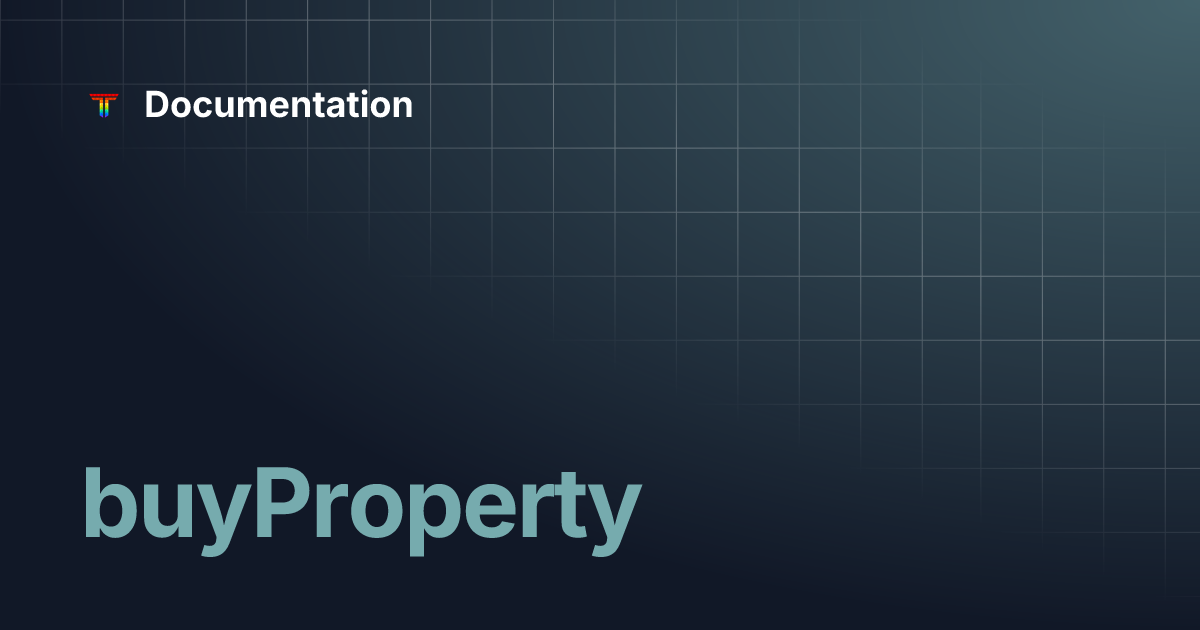 buyProperty | Documentation