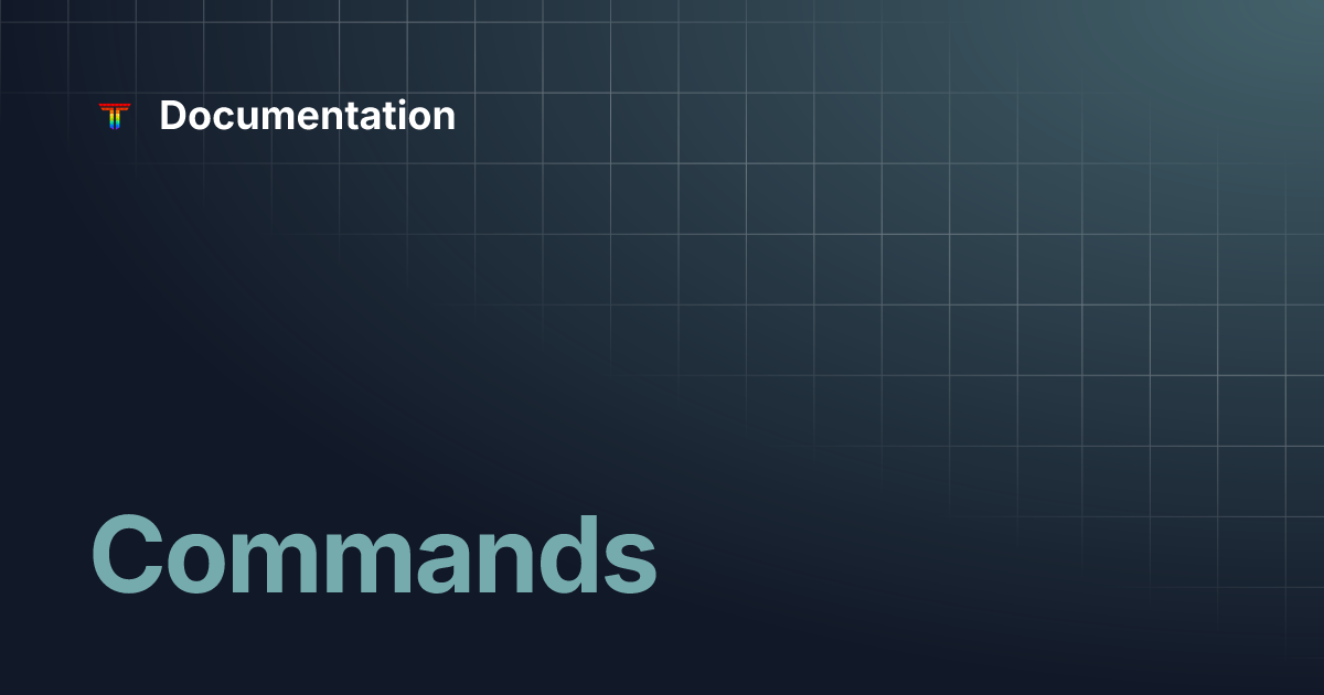 Commands | Documentation