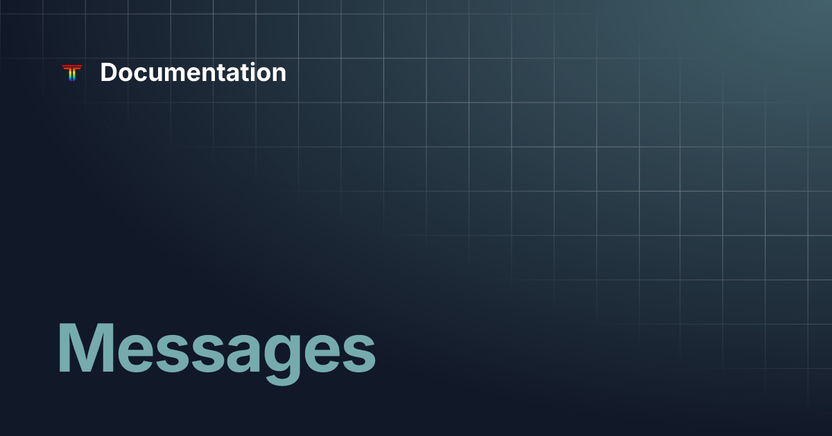 Messages | Documentation